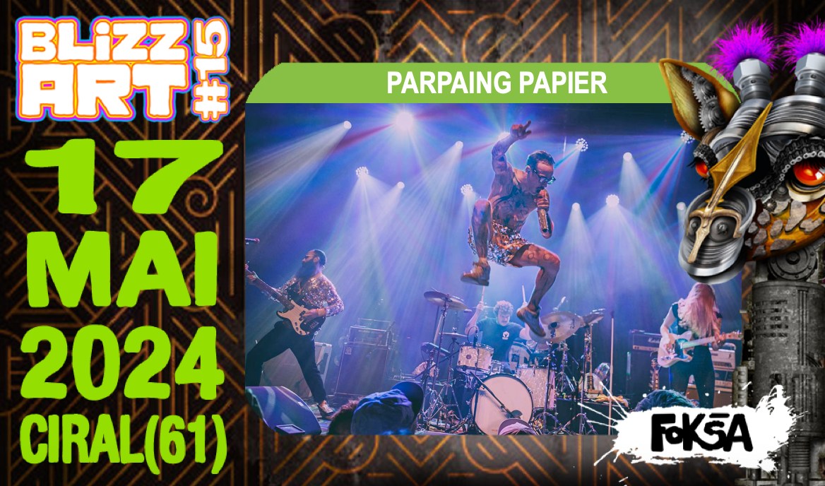 Blizz'Art Festival : Parpaing Papier du 17.05.2024 | Radio Pulse 90 FM